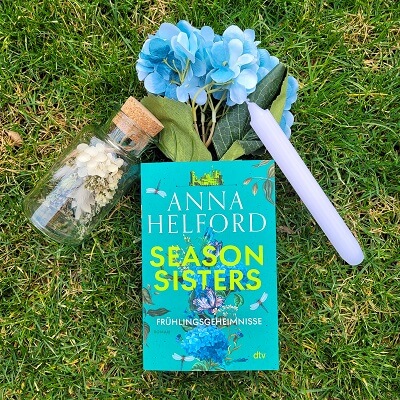 Season Sisters – Frühlingsgeheimnisse von Anna Helford | Mo und die ...